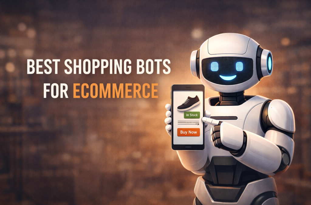 Best Shopping Bots for eCommerce